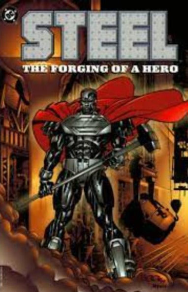 Steel: The Forging Of A Hero – Libreria Francesa Bogota